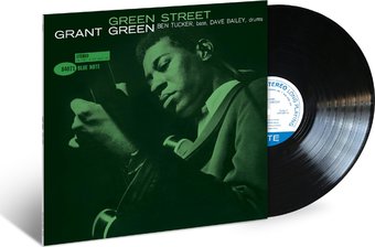 Grant Green - Green Street - Blue Note Classic Vinyl Series – Ottsville ...